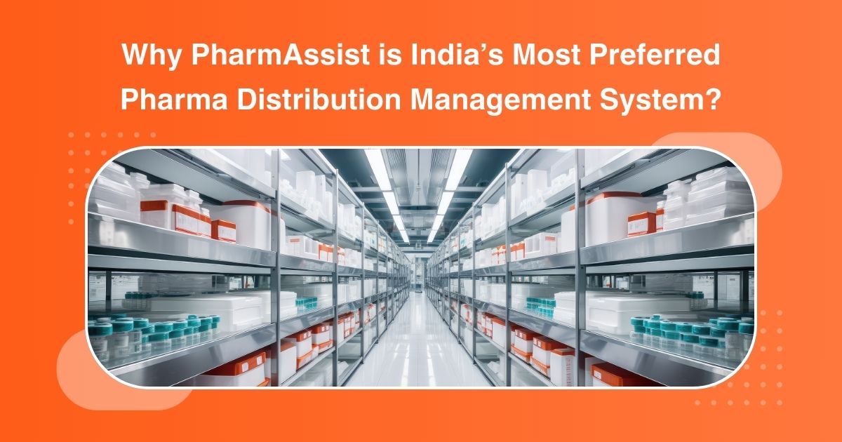 PharmAssist: Most Preferred Distribution Management System